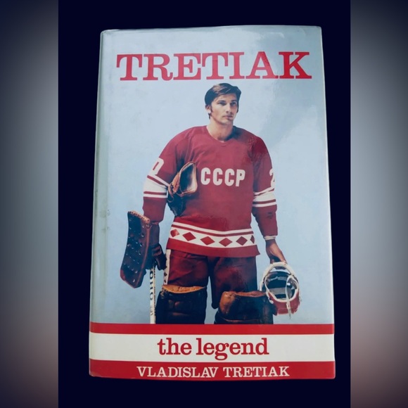 Other | Tretiak The Legend Vladislav Tretiak Signed First Edition ...